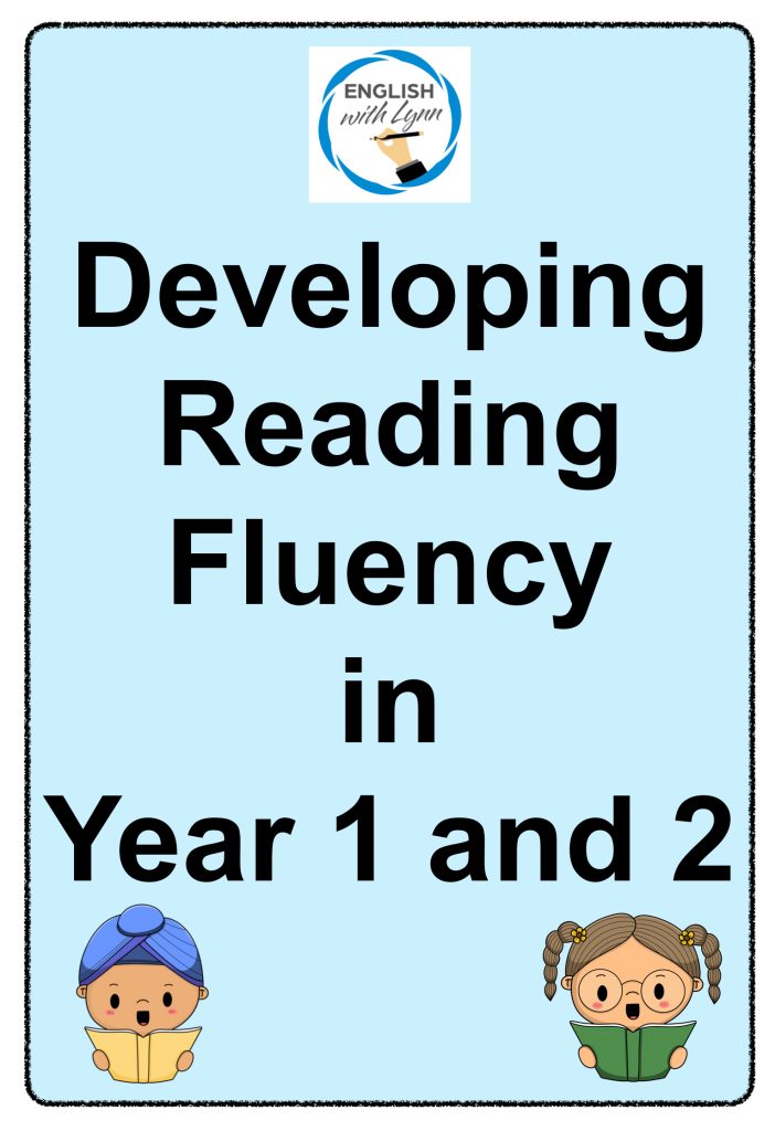 Developing reading fluency in year 1 and 2 - ebook - English with Lynn